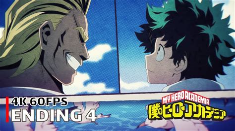 My Hero Academia Ending 4 4K 60FPS Creditless CC YouTube