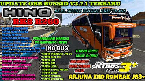 UPDATE OBB BUSSID V3 7 1 HINO RK8 R260 TERBARU XHD TO JB3 BUSSID