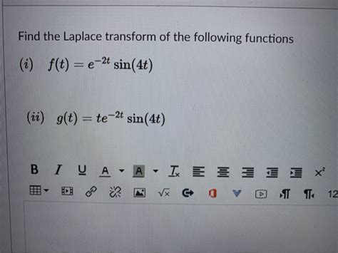 solved find the laplace transform of the following functions