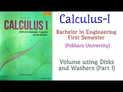 Calculus I For B E First Semester PoU Volume Using Disks And