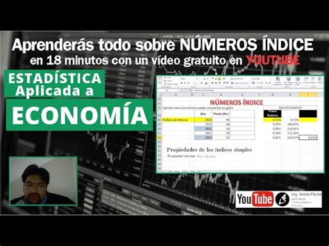 NÚMEROS ÍNDICE Simples Precio Cantidad Valor Propiedades Complejos