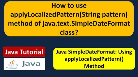 How To Use ApplyLocalizedPattern String Pattern Method Of Java Text