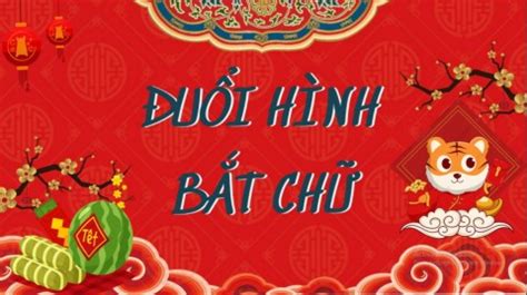 ĐUỔI HÌNH BẮT CHỮ TẾT Ngọc Phạm Page 1 27 Flip PDF Online