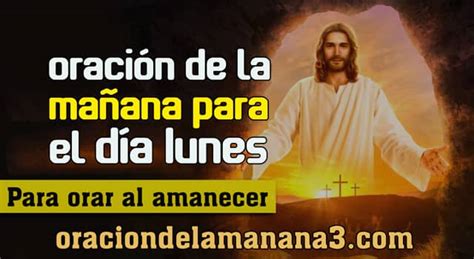 Oración para hoy lunes al amanecer