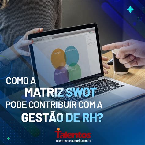 A matriz SWOT é uma das ferramentas mais importantes do planejamento