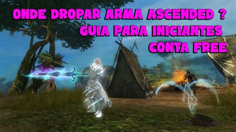 Onde Dropa Arma Ascended Guia Para Iniciantes Conta Free Guild Wars