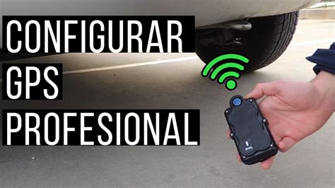 Aprende cómo configurar un localizador GPS profesional Paso a paso