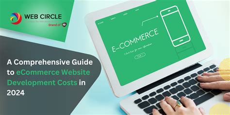 Ecommerce Website Development Cost In 2024 A Detailed Guide