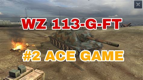 Wot Blitz Wz G Ft Ace Game Youtube
