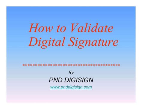 how to validate digital signature on pdf document ppt