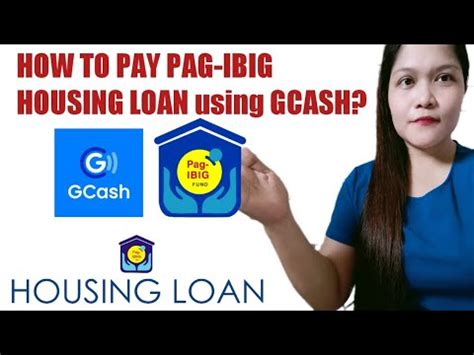 Paano Magbayad Sa Pag Ibig Housing Loan Using Gcash How To Pay Pag