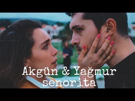 Akgün Yağmur Señorita Son Yaz Klip YouTube