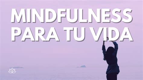 Escaneo Corporal MINDFULNESS MEDITACIÓN GUIADA YouTube