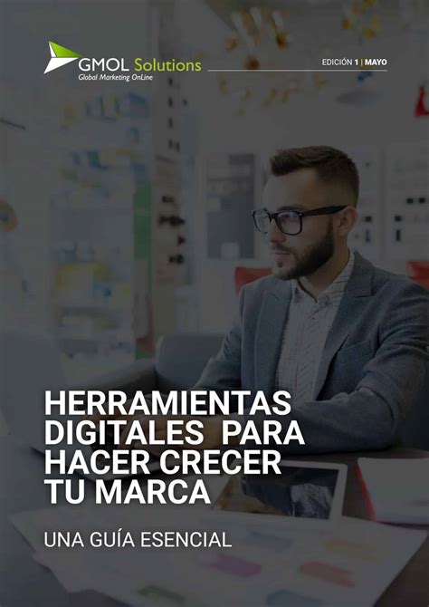 Herramientas Digitales Para Hacer Crecer Tu Marca Una Guia Esencial