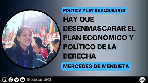 Mercedes de Mendieta Estamos en una situación critica nadie se