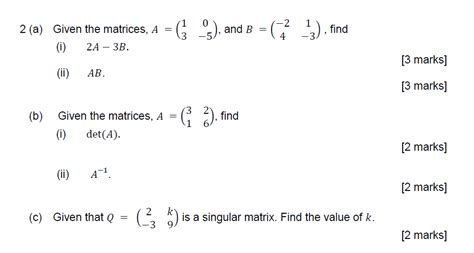 solved 2 a given the matrices a 130−5 and b −241−3