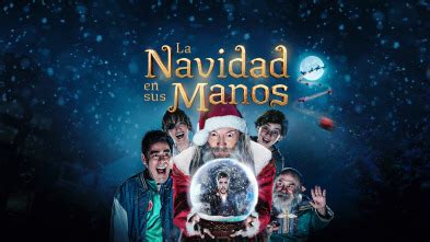 La Navidad En Sus Manos 2023 Movistar Plus
