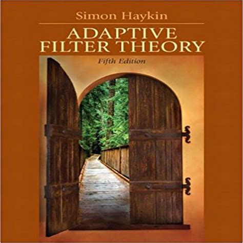 adaptive filter theory 5th edition haykin solutions manual home testbanks and solutions