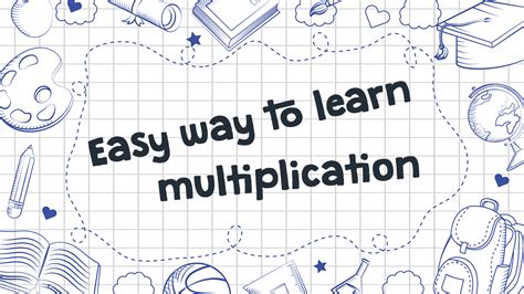 How To Learn Multiplication Easy Way To Learn Times Tables Easily
