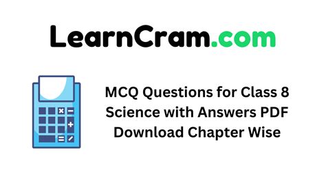 mcq questions for class 8 science with answers pdf download chapter wise learn cram
