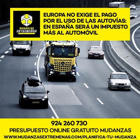 Europa no exige el pago por el uso de las autovías en España será un