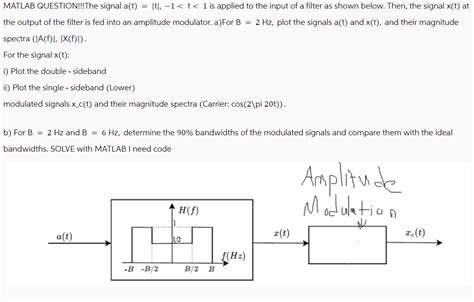 Solved MATLAB QUESTION I Need The Code And The Outputs Chegg