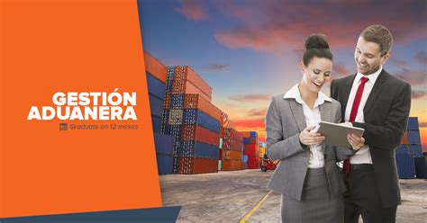 Gestión Aduanera Escuela de Aduanas Perú