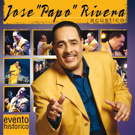 Evento Histórico Acústico アルバム de Jose Papo Rivera Spotify