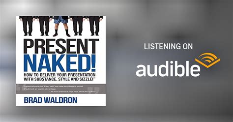Present Naked By Brad Waldron Audiobook Audible Co Uk