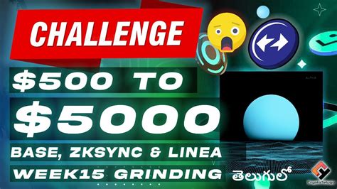 Airdrop Grinding Challenge Week15Base ZkSync Base Linea Mainnet