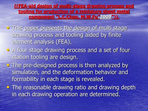 ppt finite element analysis of multi stage deep drawing process by hussien ali salman