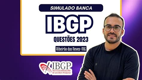 Quest Es Simulado Banca Ibgp Ribeir O Das Neves Mg Youtube