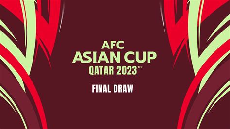 Live Afc Asian Cup Qatar Final Draw Youtube