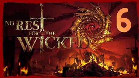 NO REST FOR THE WICKED 6 LOS GEMELOS RIVEN LA FOSA NEGRA