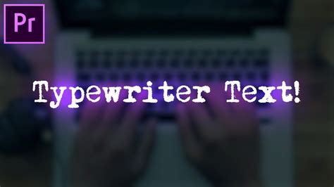 How To Animate Writing Text In Premiere Pro Printable Form Templates
