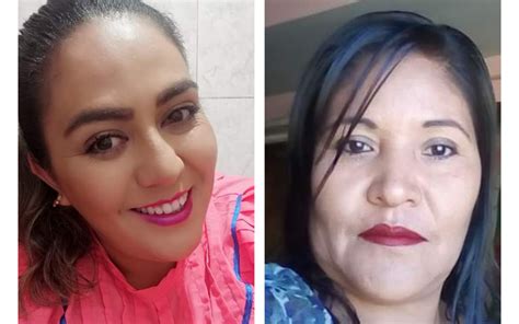 Presuntos feminicidas de la maestra Lidia y la síndica Dayra siguen