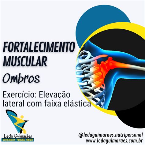 FORTALECIMENTO MUSCULAR DE OMBRO Exercício elevação lateral