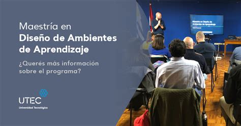 Charla informativa sobre la Maestría en Diseño de Ambientes de