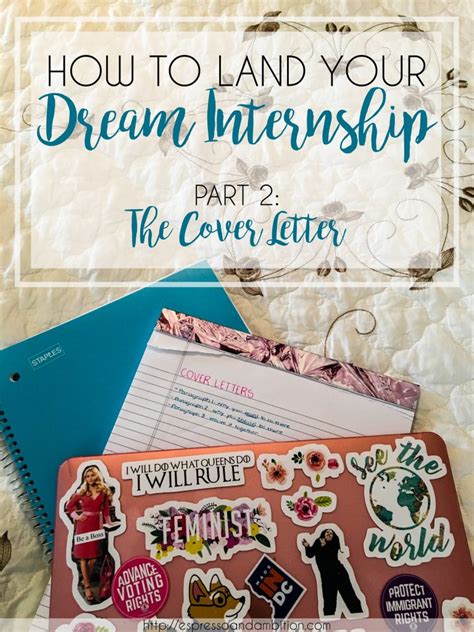 How To Land Your Dream Internship Part 2 The Cover Letter Espresso