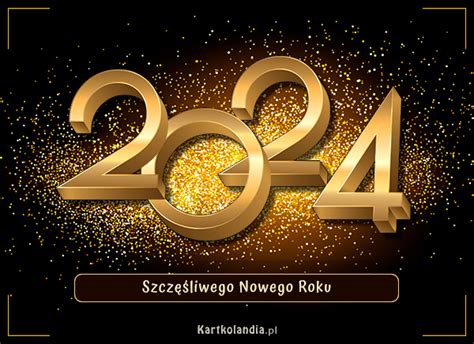 Kartka Noworoczne życzenia 2024 Darmowe kartki elektroniczne