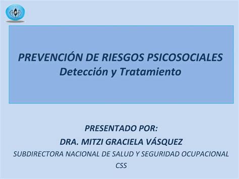 PPT PREVENCI N DE RIESGOS PSICOSOCIALES Detecci N Y Tratamiento