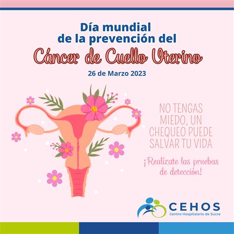 D A Mundial De La Prevenci N Del C Ncer De Cuello Uterino