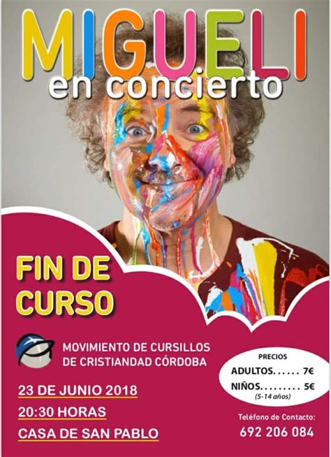 Cursillos de Cristiandad celebra su fin de curso Diócesis de Córdoba