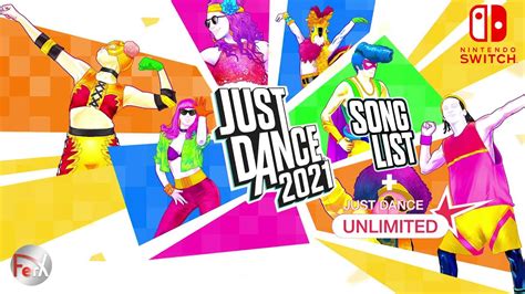 Just Dance Song List Just Dance Unlimited Nintendo Switch