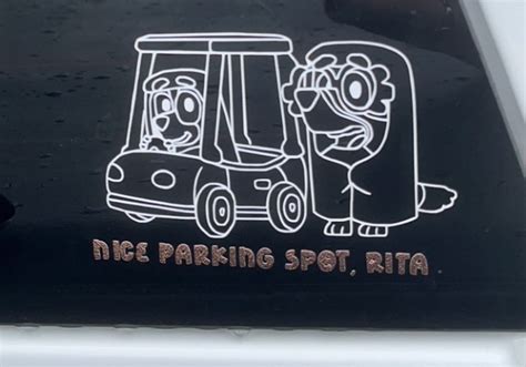 Bluey Decal Nice Parking Spot Rita Etsy