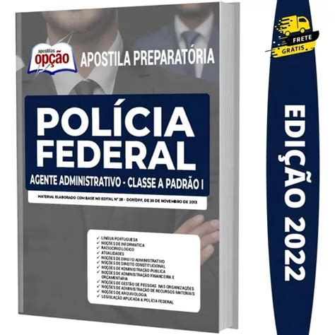 Apostila Pol Cia Federal Pf Agente Administrativo Classe A Mercadolivre