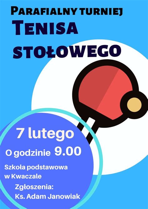 Parafialny turniej tenisa stołowego Parafia p w św Stanisława