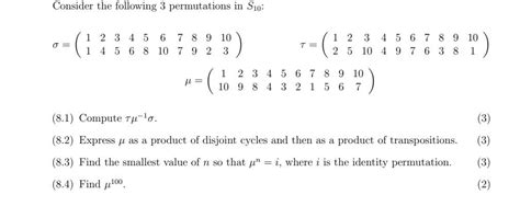 solved consider the following 3 permutations in s10
