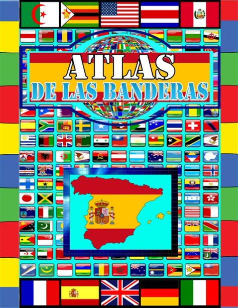 Buy Atlas De Las Banderas Países Capitales y Banderas Del Mundo La