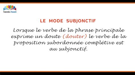 Les modes de verbe de la proposition subordonnée complétive YouTube